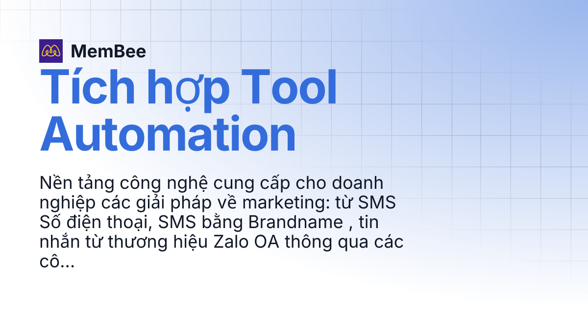Tích hợp Tool Automation | Hướng dẫn sử dụng | MemBee